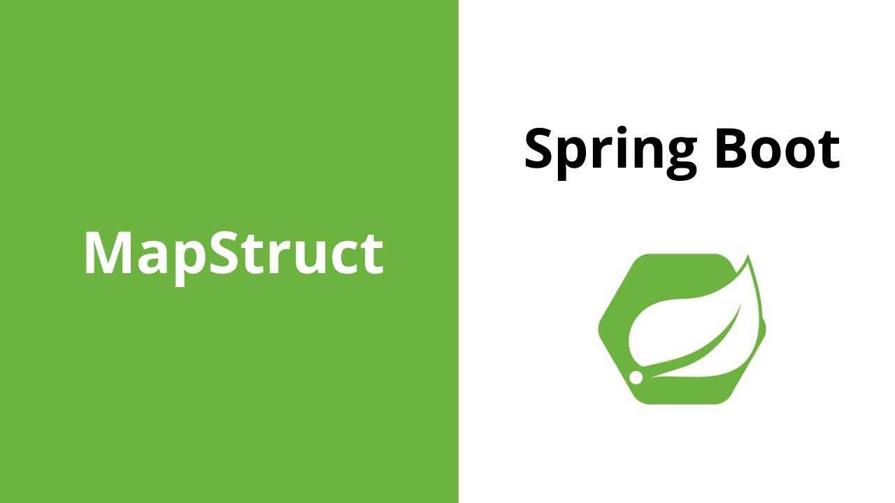 MapStruct and Spring Boot Integration: A Quick Guide - NashTech Blog