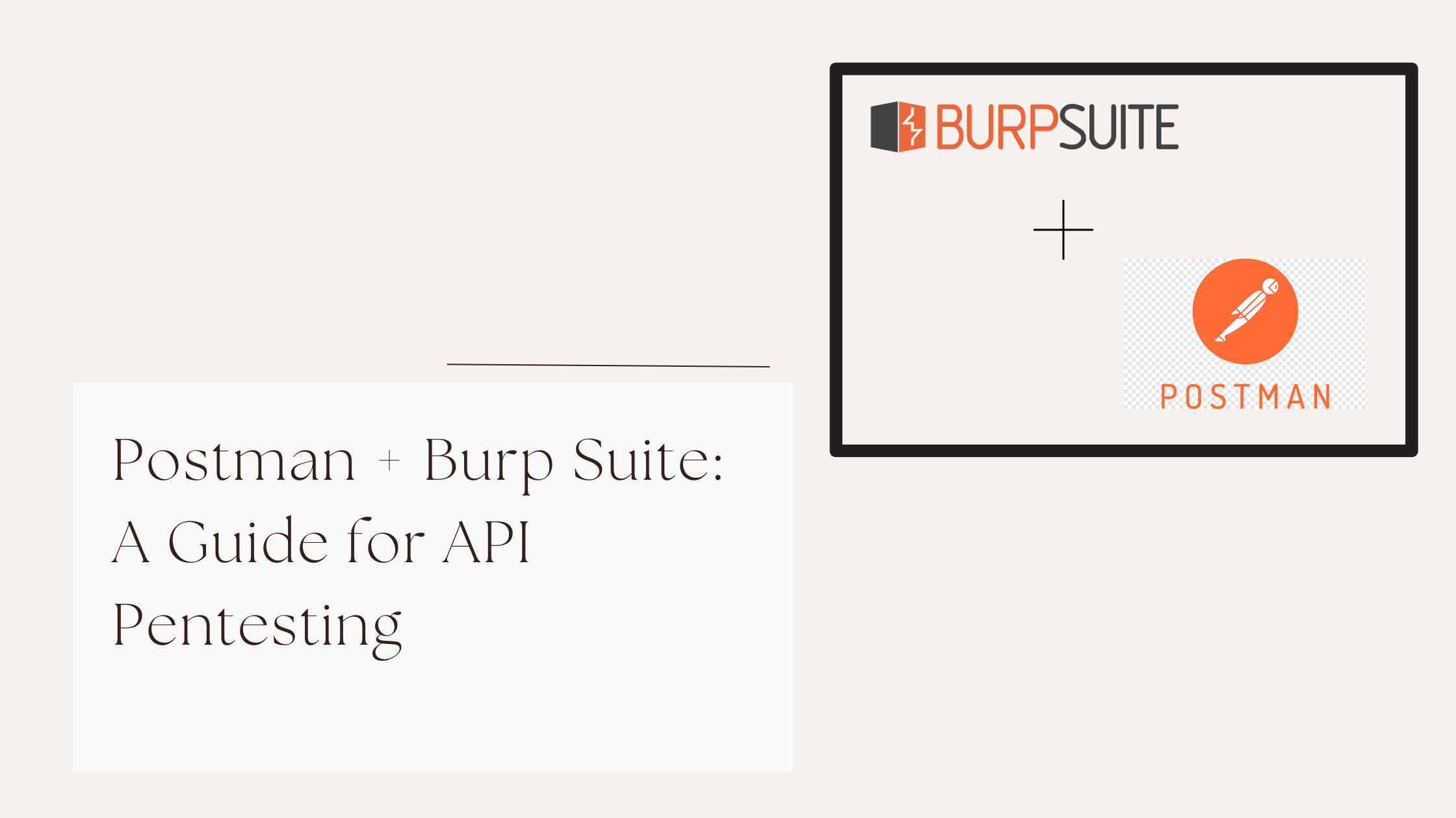 API Pentesting with Postman and Burp Suite